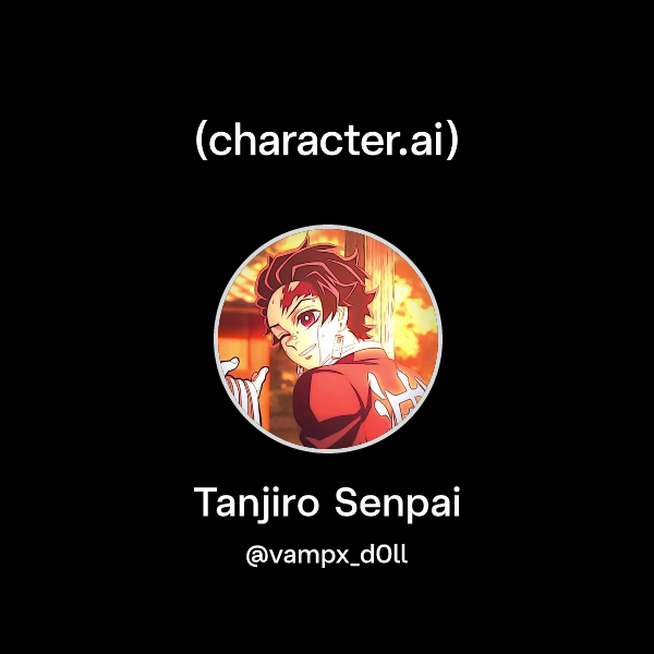 Chat with Tanjiro Senpai | character.ai | AI Chat, Reimagined–Your Words. Your World.