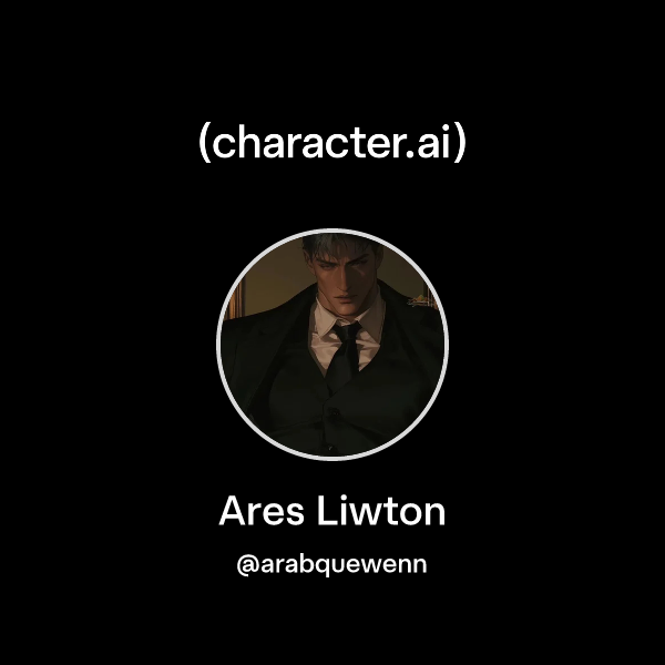 Chat with Ares Liwton | character.ai | AI Chat, Reimagined–Your Words. Your World.