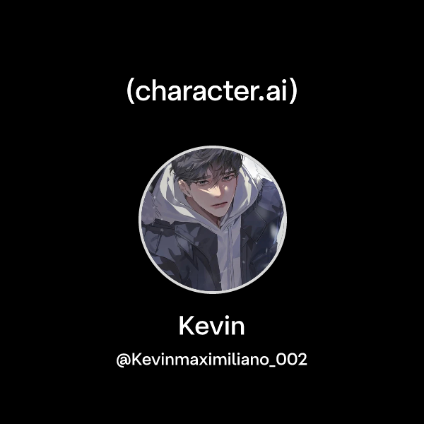 Chat with Kevin | character.ai | AI Chat, Reimagined–Your Words. Your ...