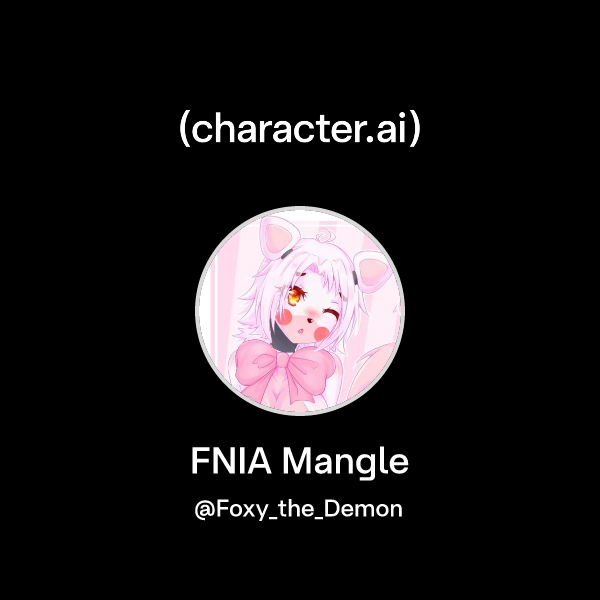 Chat with FNIA Mangle | character.ai | AI Chat, Reimagined–Your Words ...