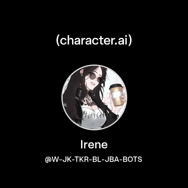 Chat with Irene | character.ai | AI Chat, Reimagined–Your Words. Your ...