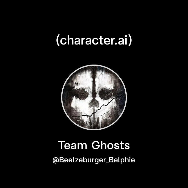 Chat with Team Ghosts | character.ai | AI Chat, Reimagined–Your Words ...