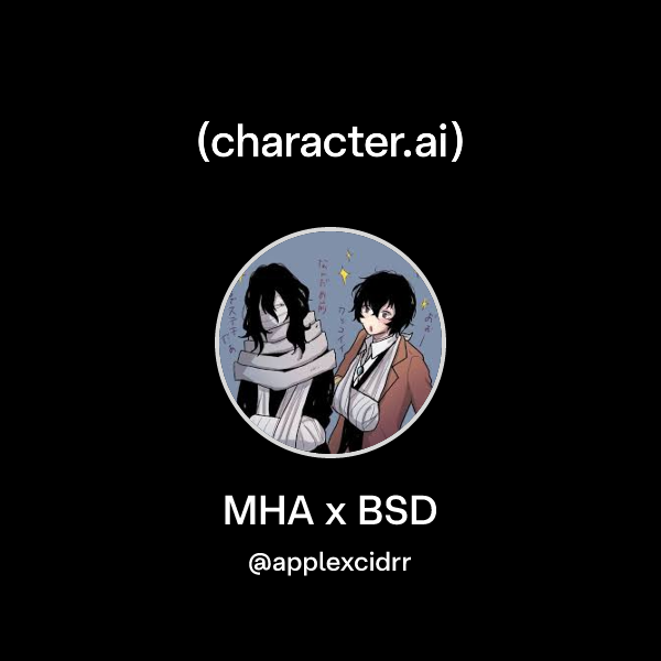 Chat with MHA x BSD | character.ai | AI Chat, Reimagined–Your Words ...