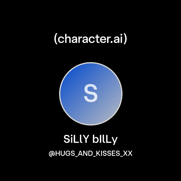 Chat with SiLlY bIlLy | character.ai | Personalized AI for every moment ...