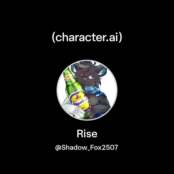 Chat with Rise | character.ai | AI Chat, Reimagined–Your Words. Your World.