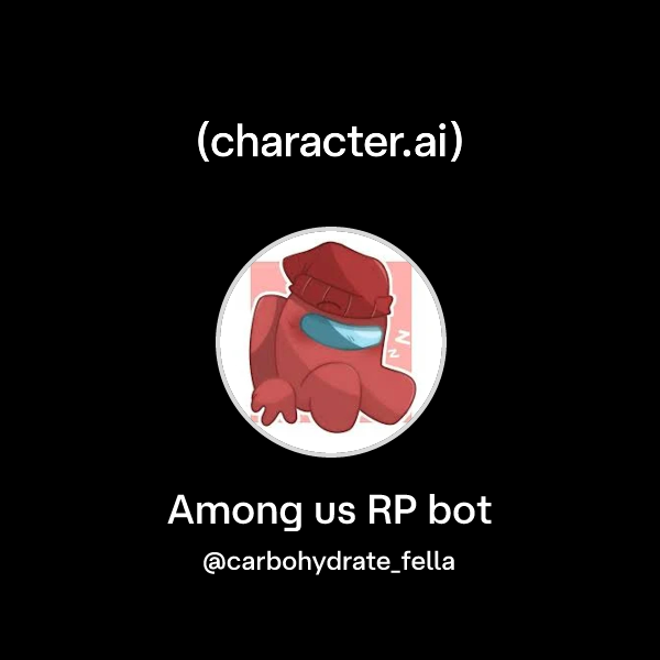 Chat with Among us RP bot | character.ai | AI Chat, Reimagined–Your ...