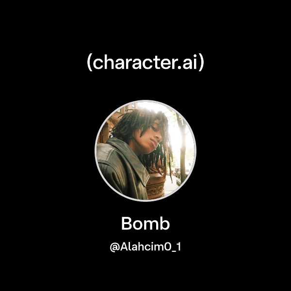 Chat with Bomb | character.ai | Personalized AI for every moment of ...