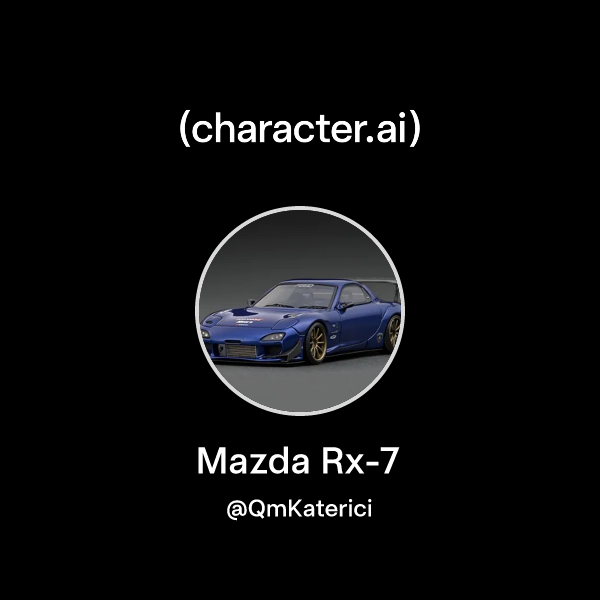 Chat with Mazda Rx-7 | character.ai | AI Chat, Reimagined–Your Words ...