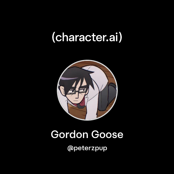 Chat with Gordon Goose | character.ai | AI Chat, Reimagined–Your Words ...