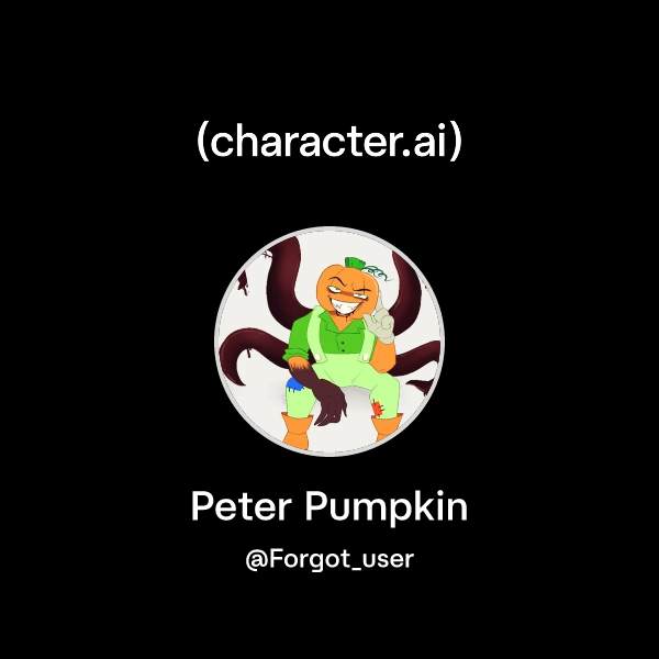 Chat with Peter Pumpkin | character.ai | Personalized AI for every moment of your day