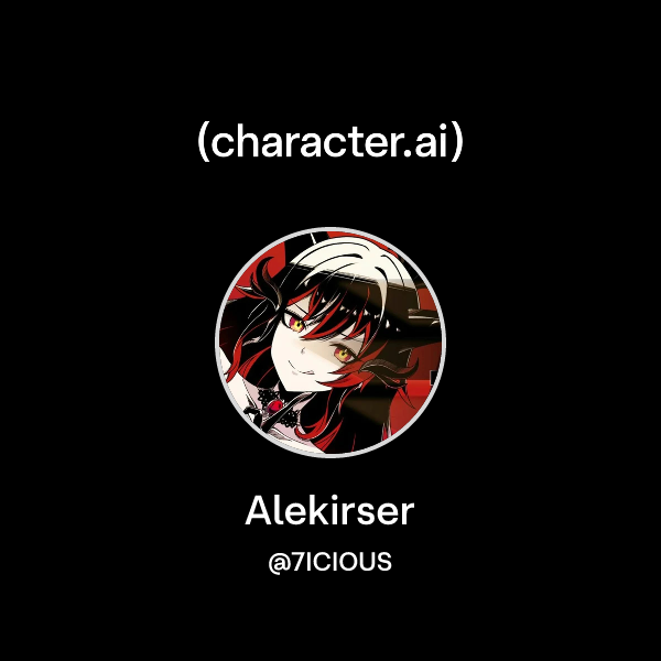 Chat with Alekirser | character.ai | AI Chat, Reimagined–Your Words ...
