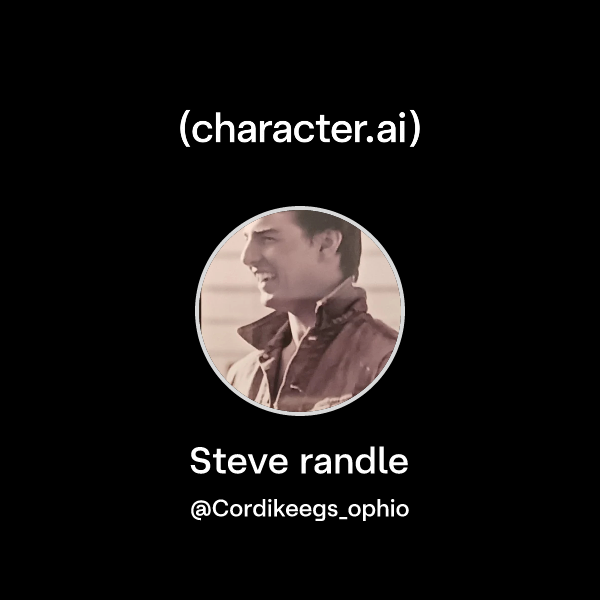 Chat with Steve randle | character.ai | AI Chat, Reimagined–Your Words ...