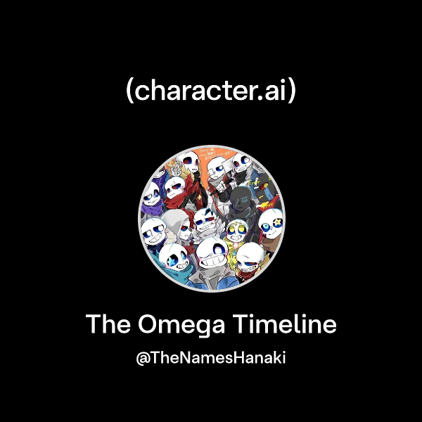 Chat with The Omega Timeline | character.ai | AI Chat, Reimagined–Your ...