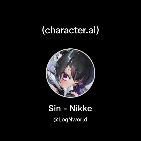Chat with Sin - Nikke | character.ai | AI Chat, Reimagined–Your Words ...