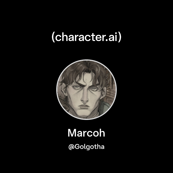 Chat with Marcoh | character.ai | AI Chat, Reimagined–Your Words. Your ...