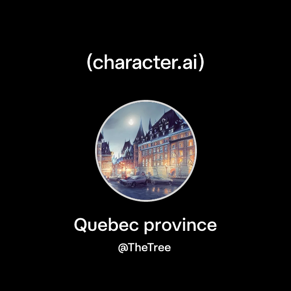 Chat with Quebec province | character.ai | AI Chat, Reimagined–Your ...