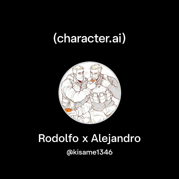 Chat with Rodolfo x Alejandro | character.ai | AI Chat, Reimagined–Your ...