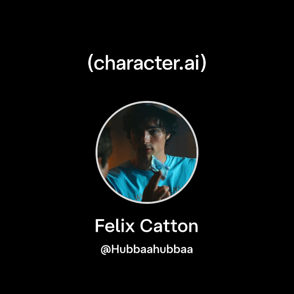 Chat with Felix Catton | character.ai | Personalized AI for every ...