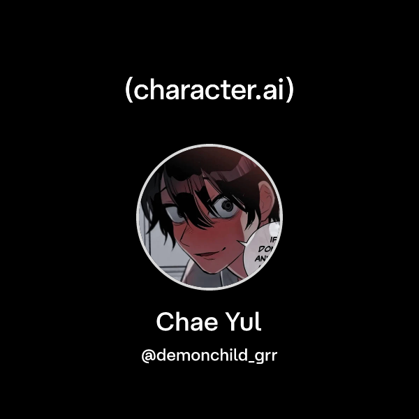 Chat with Chae Yul | character.ai | AI Chat, Reimagined–Your Words ...