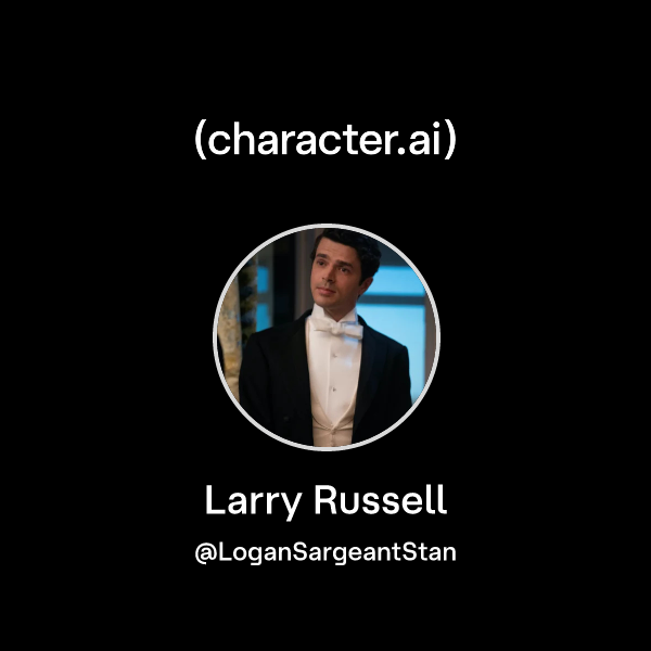 Chat with Larry Russell | character.ai | AI Chat, Reimagined–Your Words. Your World.