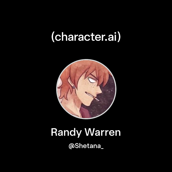Chat with Randy Warren | character.ai | AI Chat, Reimagined–Your Words ...