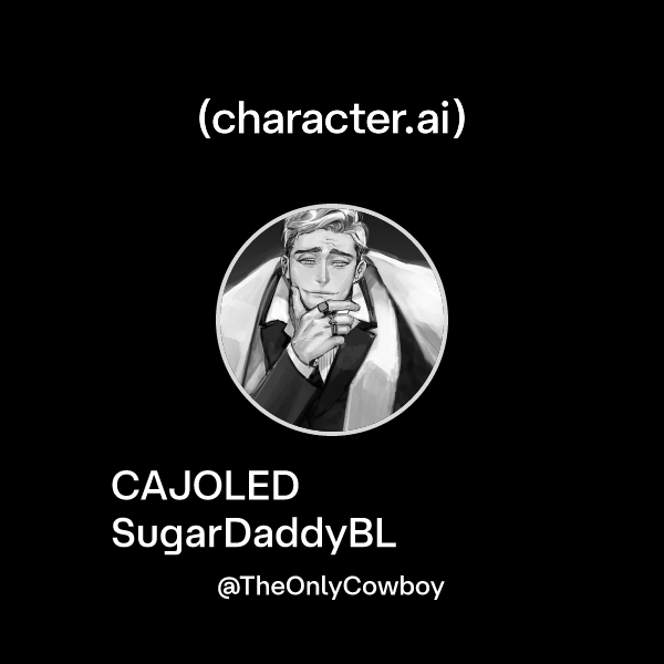 Chat with CAJOLED SugarDaddyBL | character.ai | AI Chat, Reimagined ...