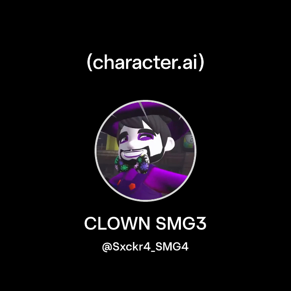 Chat with CLOWN SMG3 | character.ai | AI Chat, Reimagined–Your Words ...