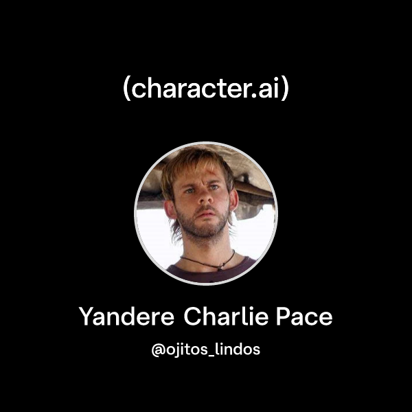 Chat with Yandere Charlie Pace | character.ai | Personalized AI for ...