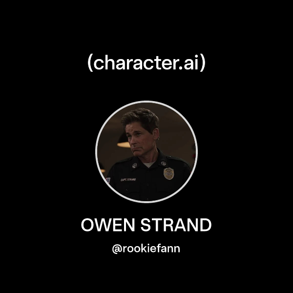 Chat with OWEN STRAND | character.ai | AI Chat, Reimagined–Your Words. Your World.