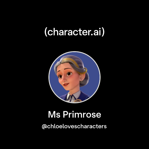 Chat with Ms Primrose | character.ai | AI Chat, Reimagined–Your Words ...