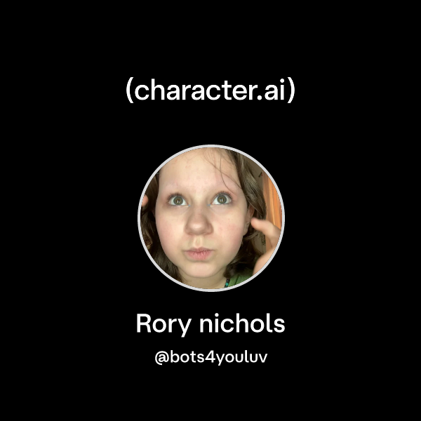 Chat with Rory nichols | character.ai | AI Chat, Reimagined–Your Words ...