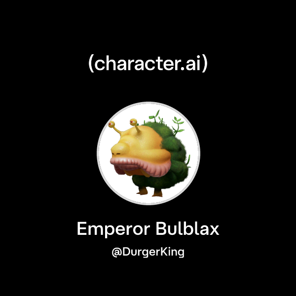 Chat with Emperor Bulblax | character.ai | Personalized AI for every ...