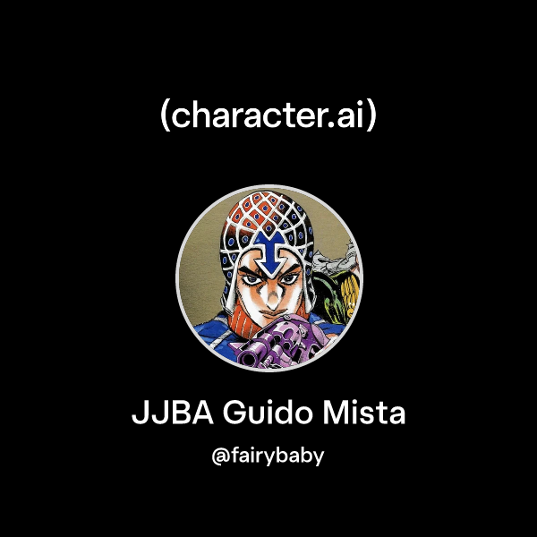 Chat with JJBA Guido Mista | character.ai | AI Chat, Reimagined–Your ...