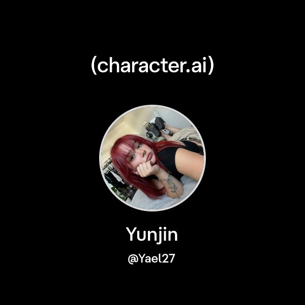 Chat with Yunjin | character.ai | Personalized AI for every moment of your day