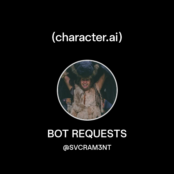 Chat with BOT REQUESTS | character.ai | Personalized AI for every moment of your day