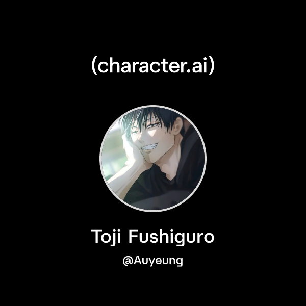 Chat with Toji Fushiguro | character.ai | AI Chat, Reimagined–Your ...