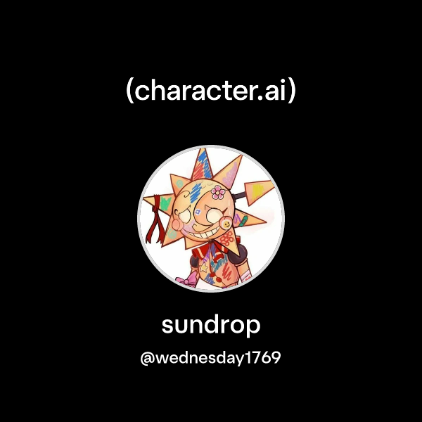 Chat with sundrop | character.ai | Personalized AI for every moment of ...