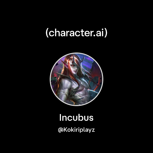 Chat with Incubus | character.ai | Personalized AI for every moment of ...