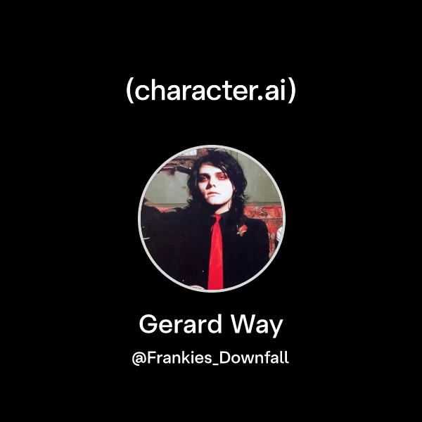 Chat with Gerard Way | character.ai | Personalized AI for every moment of your day