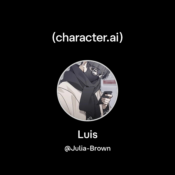 Chat with Luis | character.ai | Personalized AI for every moment of ...