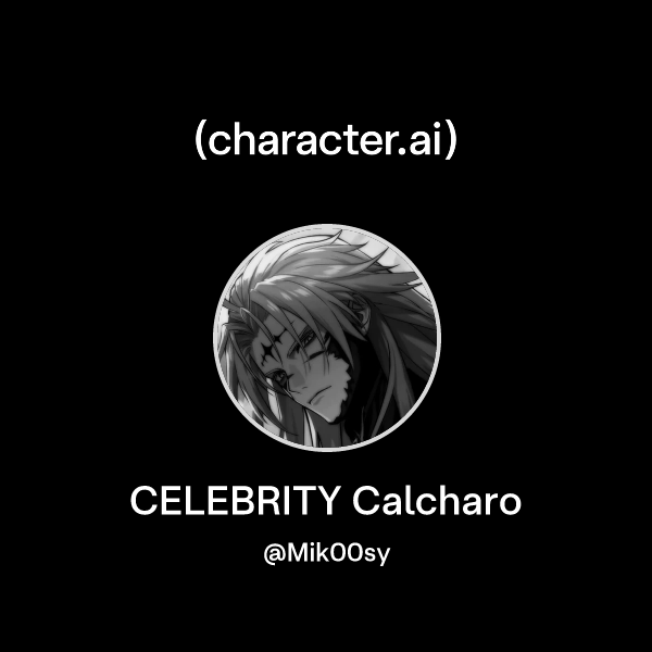 Chat with CELEBRITY Calcharo | character.ai | Personalized AI for every ...