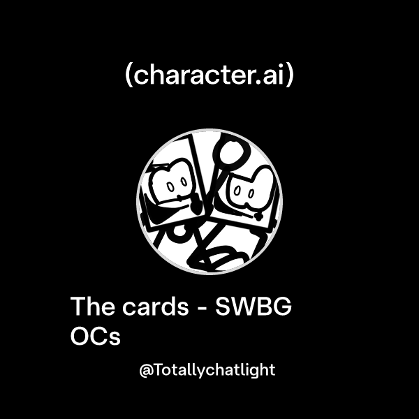 Chat with The cards - SWBG OCs | character.ai | AI Chat, Reimagined ...