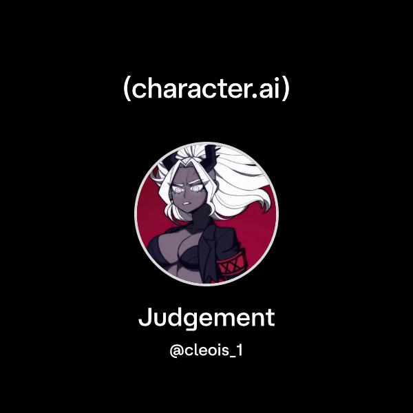 Chat with Judgement | character.ai | Personalized AI for every moment ...