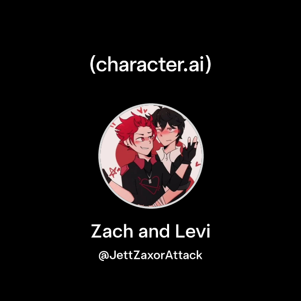 Chat with Zach and Levi | character.ai | AI Chat, Reimagined–Your Words ...