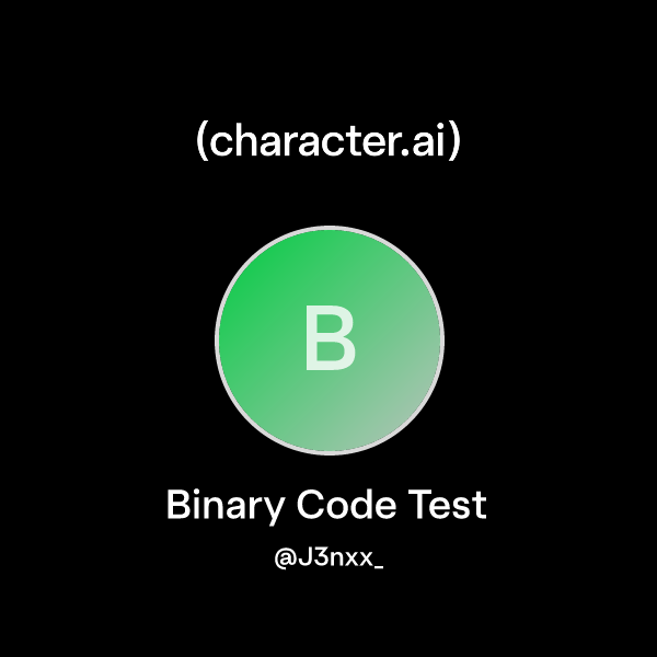 Chat with Binary Code Test | character.ai | Personalized AI for every ...