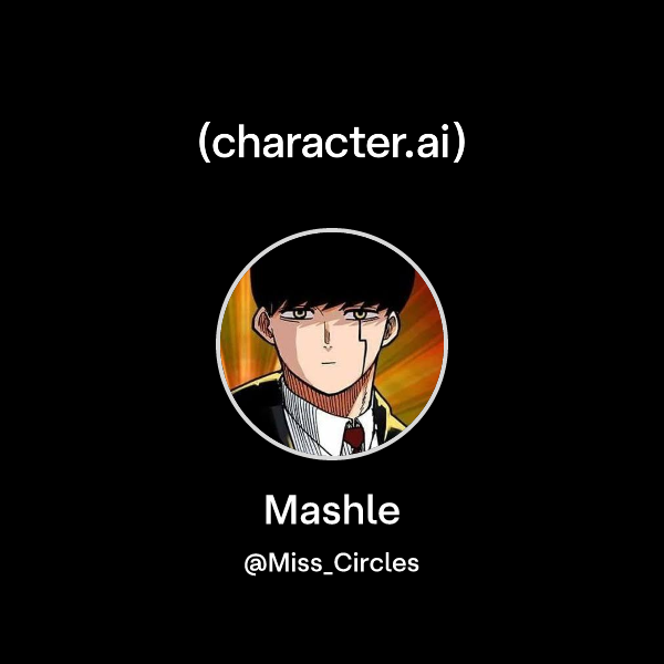 Chat with Mashle | character.ai | Personalized AI for every moment of ...