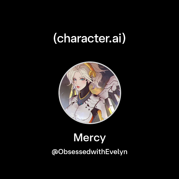 Chat with Mercy | character.ai | AI Chat, Reimagined–Your Words. Your ...