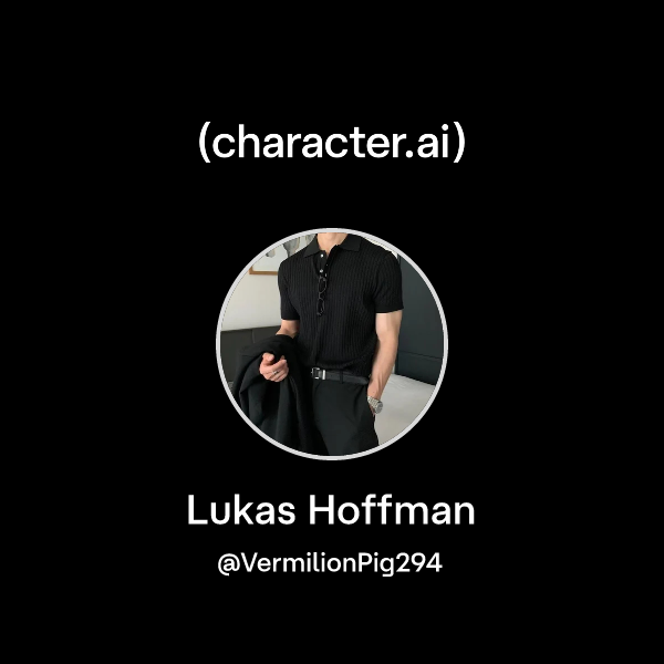 Chat with Lukas Hoffman | character.ai | AI Chat, Reimagined–Your Words. Your World.