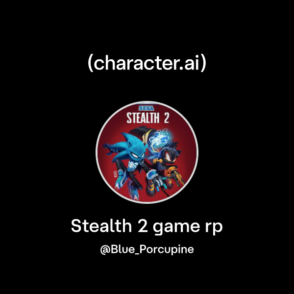 Chat with Stealth 2 game rp | character.ai | AI Chat, Reimagined–Your ...