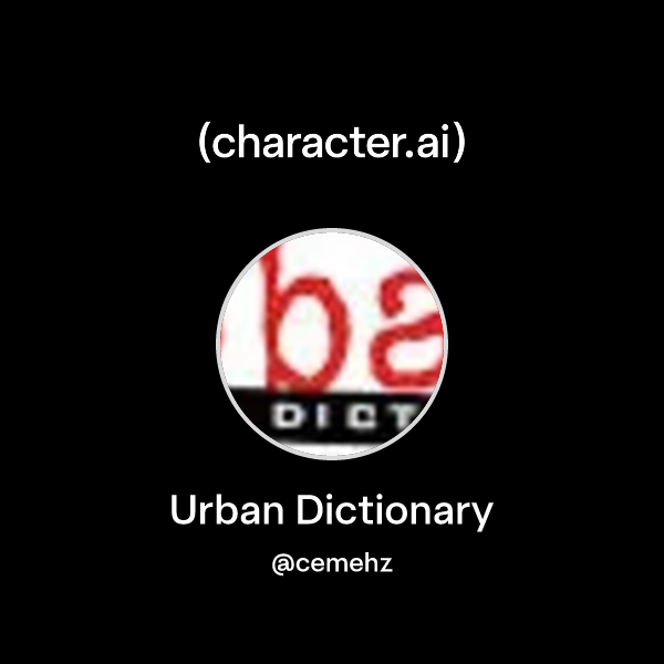 Chat with Urban Dictionary | character.ai | AI Chat, Reimagined–Your ...
